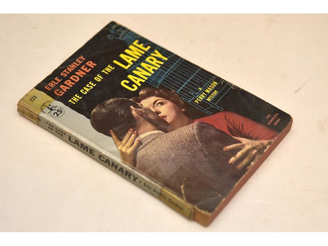 ERLE STANLEY GARDNER - THE CASE OF LAME CANARY