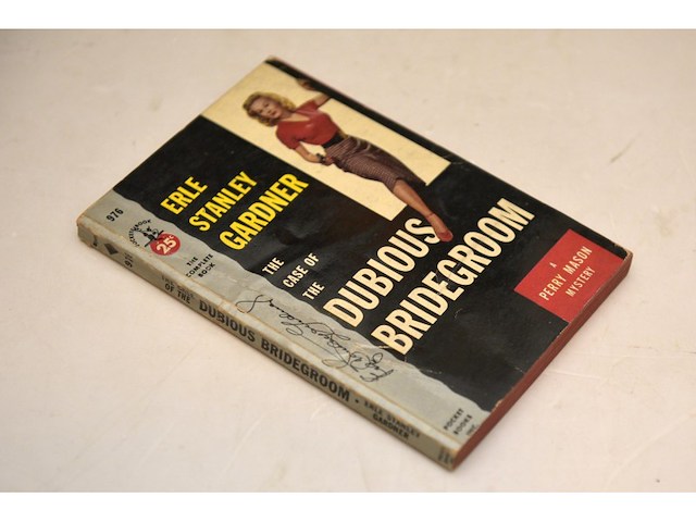 ERLE STANLEY GARDNER - DUBIOUS BRIDEGROOM