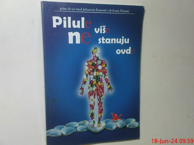 PILULE VISE NE STANUJU  OVDE - DR. JELISAVETA KUNOSIC