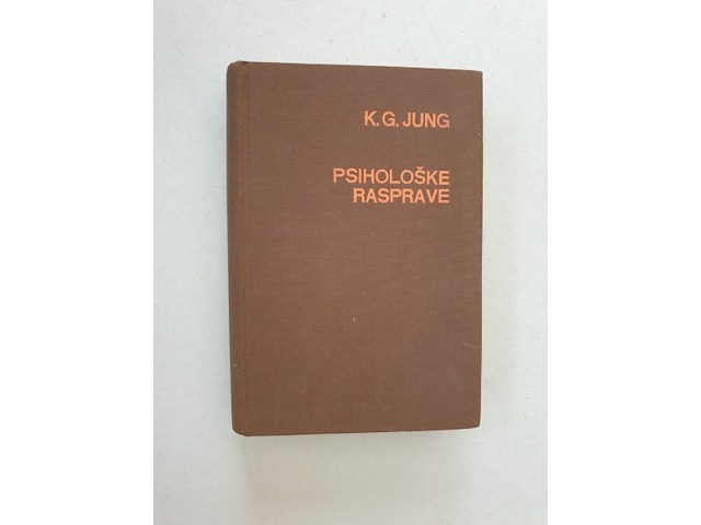 Karl Gustav Jung - Psihološke rasprave