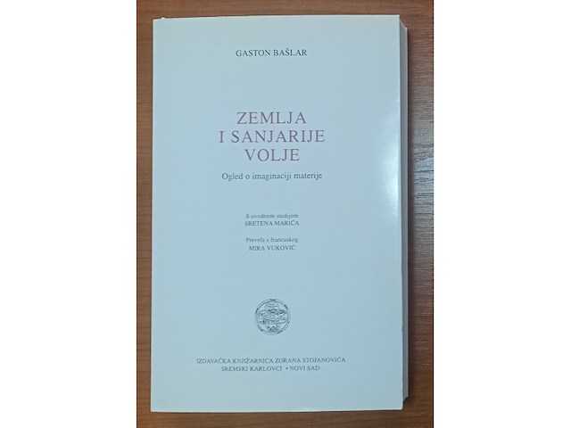 Bašlar - Zemlja i sanjarije volje