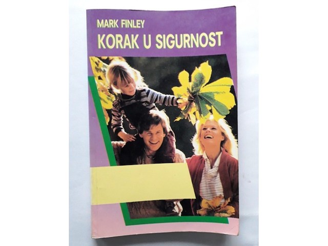 Mark Finli - KORAK U SIGURNOST