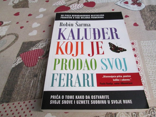 KALUĐER KOJI JE PRODAO SVOJ FERARI - Robin Šarma