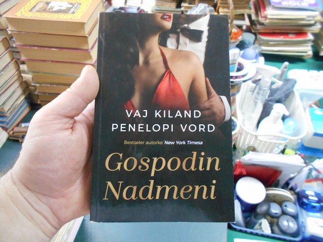 Vaj Kiland,Penelopi Vord-Gospodin nadmeni