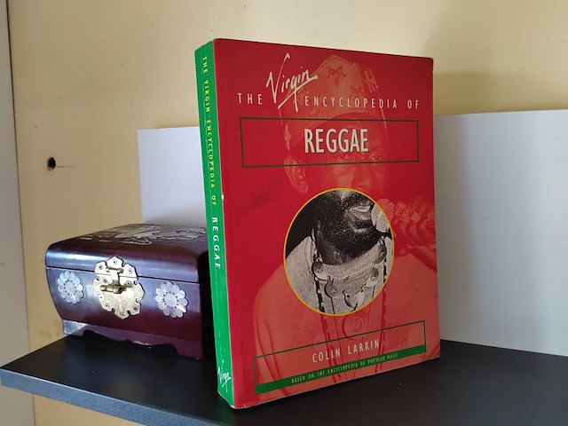 The Encyclopedia of Reggae