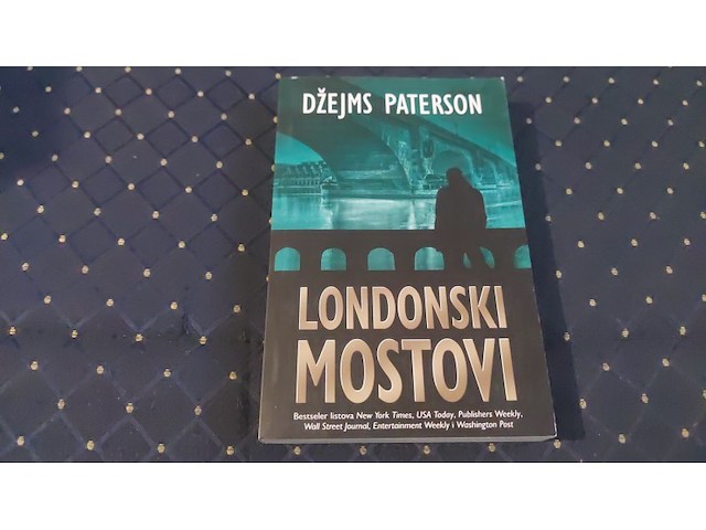 Londonski mostovi/Dzejms Paterson