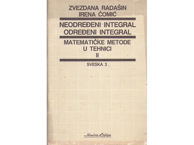 NEODREDJENI INTEGRAL, ODREDJENI INTEGRAL