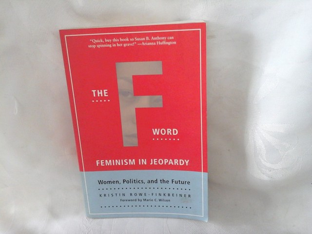 The F world Feminism in Jeopardy feminizma