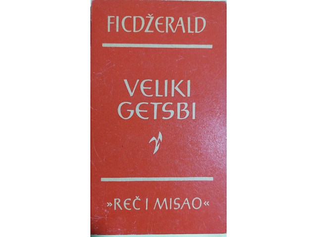 Veliki Getsbi- F.S. Ficdžerald- Reč i misao knj. 86