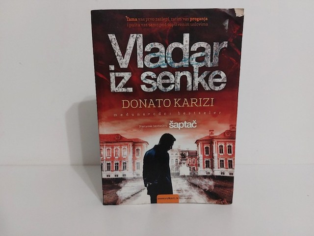 Vladar iz senke - Donato Karizi