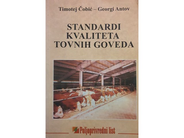 Standardi kvaliteta tovnih goveda - Timotej Čobić