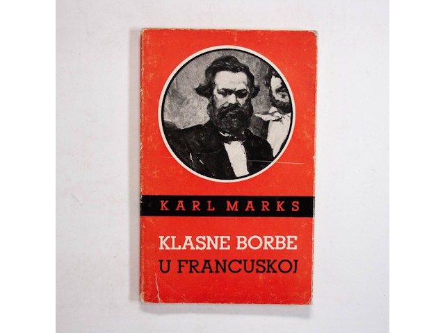 Klasne borbe u Francuskoj, Karl Marks