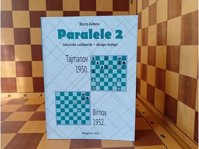 Bora Ivkov - PARALELE (Tom 2) sah