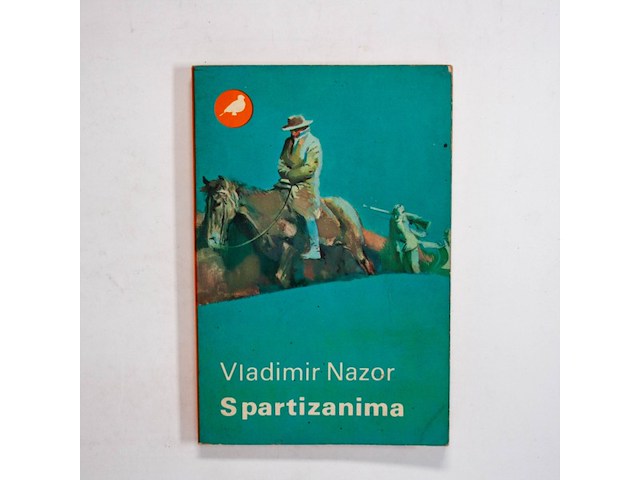 S partizanima, Vladimir Nazor