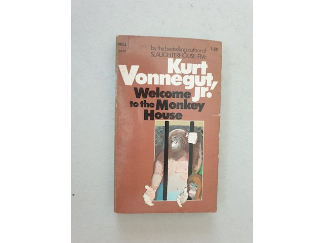 Welcome to the Monkey House - Kurt Vonnegut Jr.