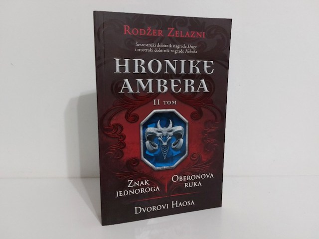 Hronike ambera II Tom - Rodžer Zelazni NOVO