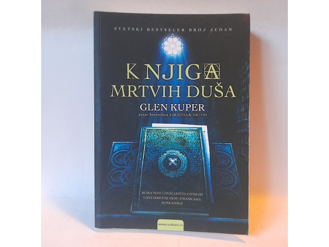 KNJIGA MRTVIH DUŠA - Glen Kuper