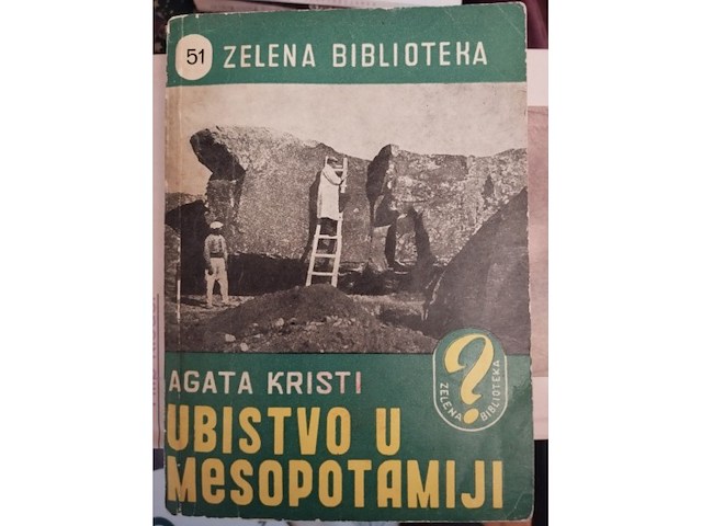 Ubistvo u Mesopotamiji - Agata Kristi