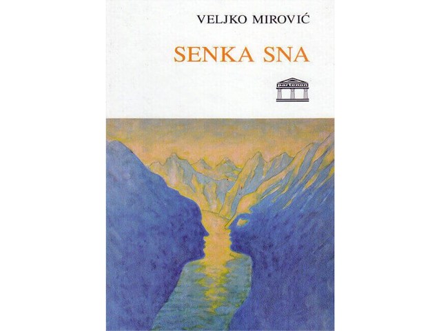 Senka sna - Veljko Mirović