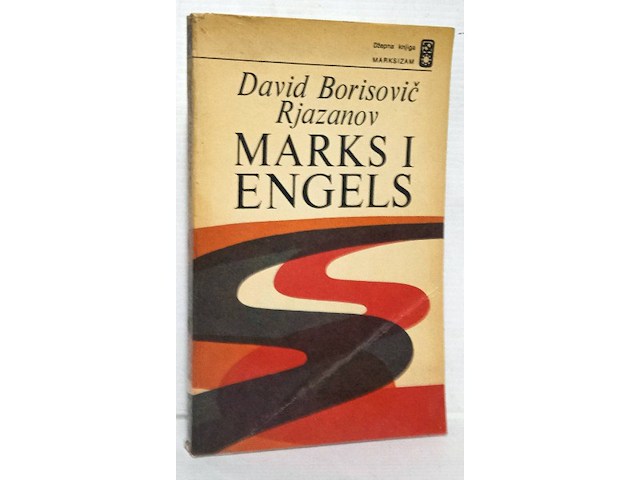 MARKS I ENGELS  David Borisovič Rjazanov