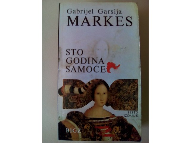 Gabrijel Garsija Markes - Sto godina samoće