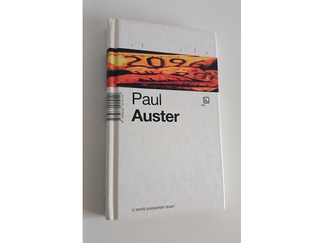 U zemlji posljednjih stvari - Pol Oster (Paul Auster)