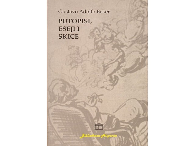 Putopisi, eseji i skice – Gustavo Adolfo Beker