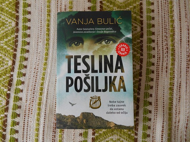 Vanja Bulić - Teslina pošiljka