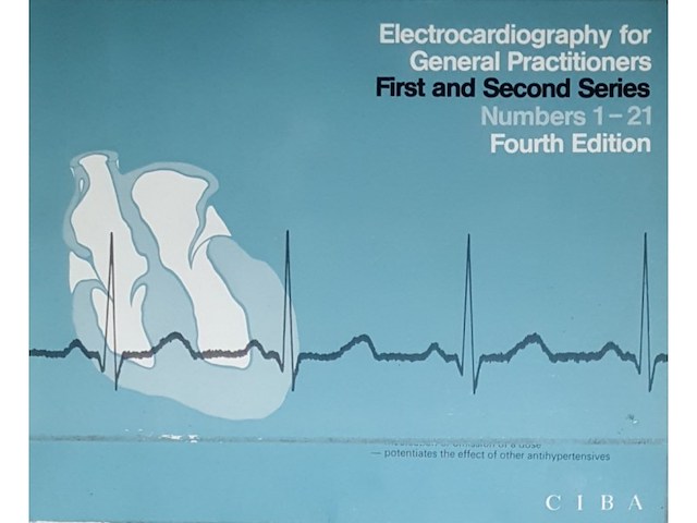 Electrocardiography For General Practitioners