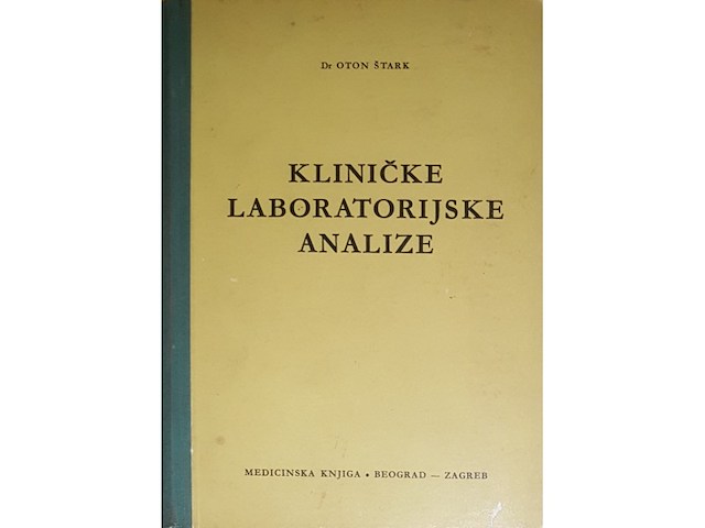 Kliničke Laboratorijske Analize - Dr.Oton Štark