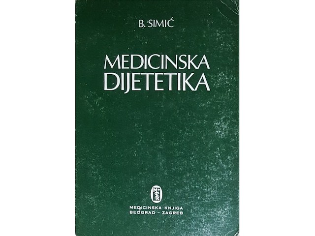 Medicinska Dijetetika - B.Simić