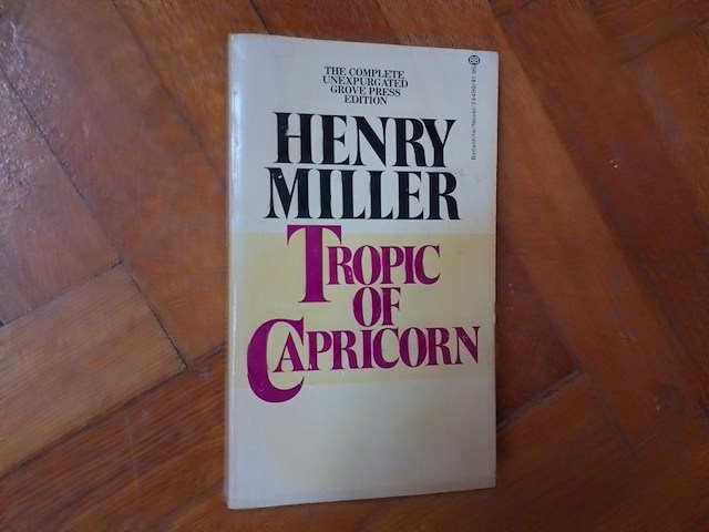 TROPIC OF CAPRICORN, Henry Miller