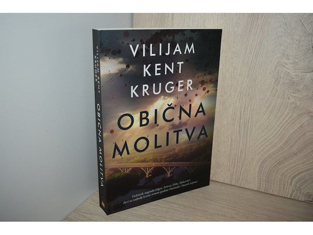 ✦ Obična molitva - Vilijam Kent Kruger ✦