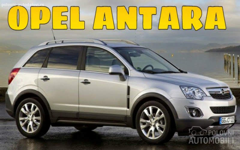 Opel Antara POLOVNI DELOVI