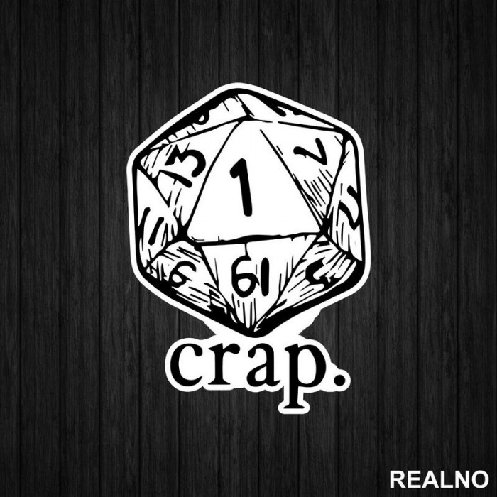 CRAP - D&D - DUNGEONS AND DRAGONS - NALEPNICA