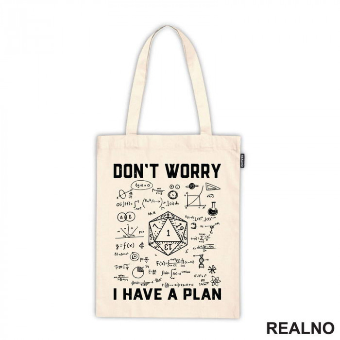DON'T WORRY, I HAVE A PLAN - D&D - DUNGEONS AND DRAGONS - CEGER