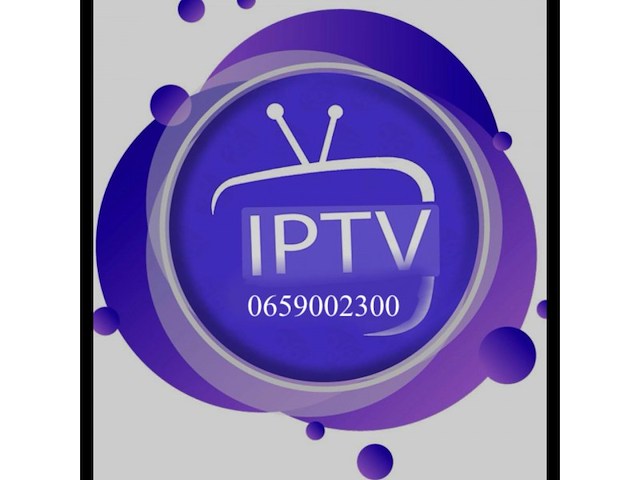 IPTV ! IPTV televizija!Pretplata za 4 uredjaja!