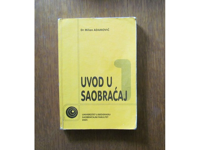 UVOD U SAOBRAĆAJ 1 - Adamovic