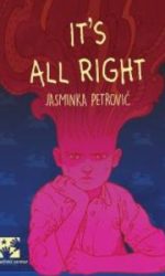 It’s All Right Od Jasminka Petrović, Dobrosav Bob Živković