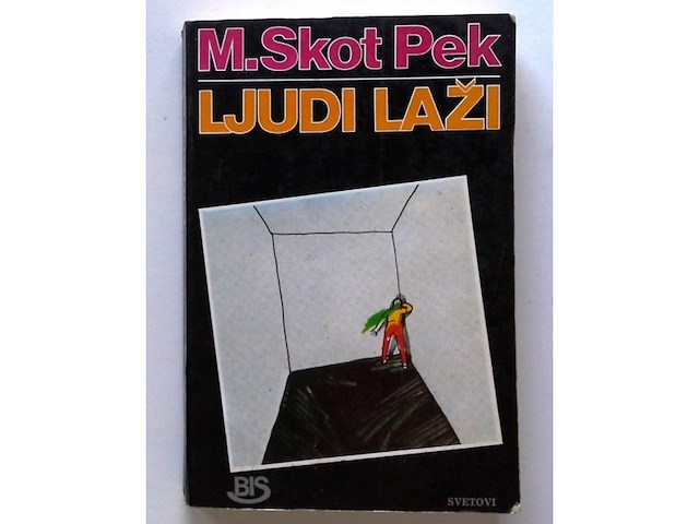 Skot Pek - Ljudi laži