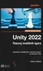 Unity 2022 Razvoj Mobilnih Igara Od John P. Doran