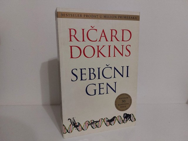 Sebični gen  - Ričard Dokins