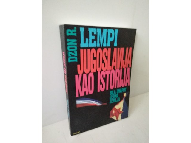 Jugoslavija kao istorija - Džon R. Lempi