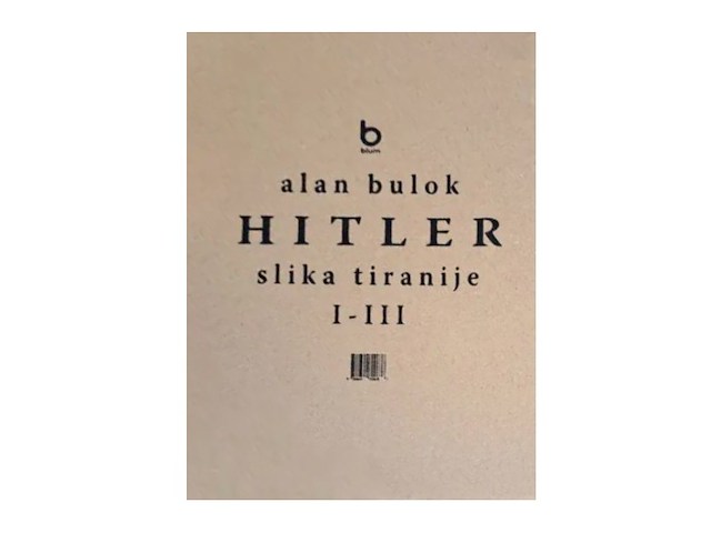 Alan Bulok:Hitler - slika tiranije 1-3