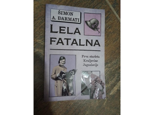 Šimon A. Đermati - Lela fatalna