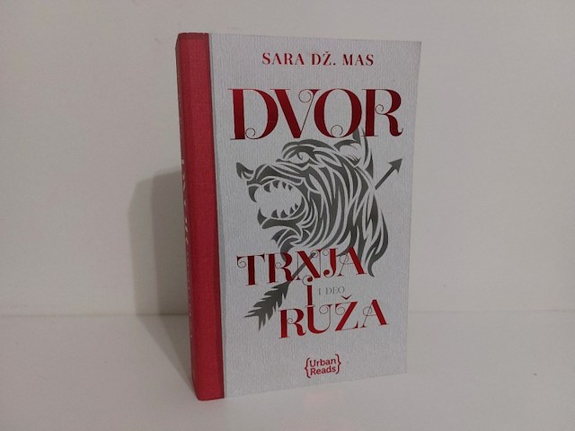 Dvor trnja I ruža  - Sara Dž. Mas NOVO