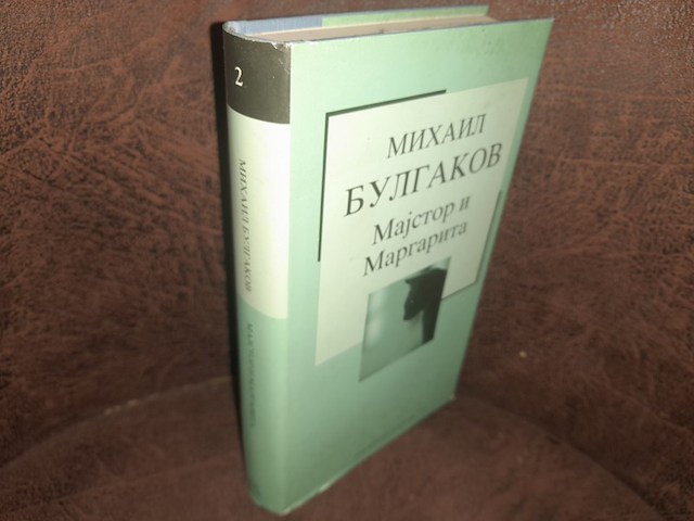 Majstor i Margarita, Bulgakov Mihail