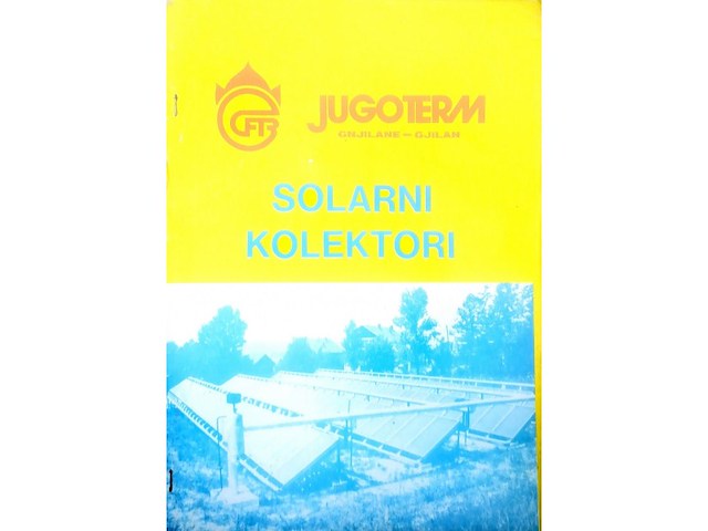 Brošura JUGOTERM GNJILANE, Solarni kolektori.