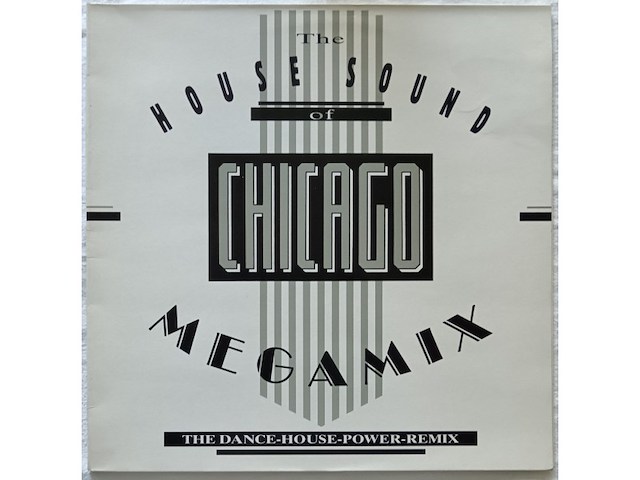 VARIOUS - The House Sound of Chicago Megamix