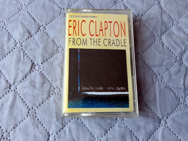Eric Clapton - From The Cradle